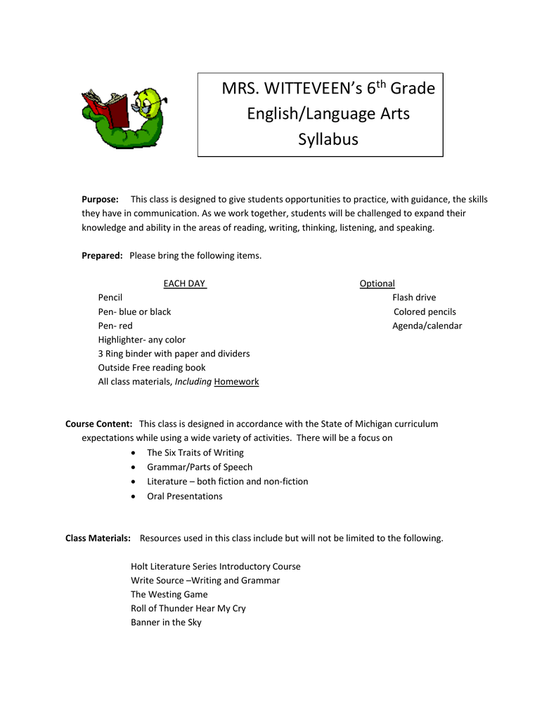 MRS WITTEVEEN s 6th Grade English Language Arts Syllabus