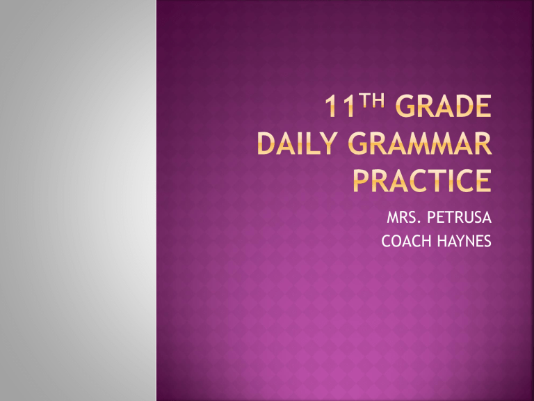 11th Grade Daily Grammar Practice 11th Grade Daily Grammar Practice