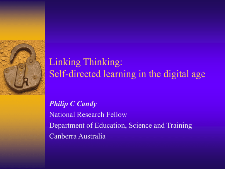 Linking Thinking: Self-directed learning in the digital age