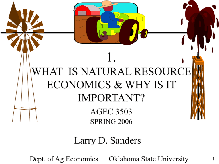 1 What Is Natural Resource Economics Why Is It Important 1 What Is Natural Resource Economics Why Is It Important