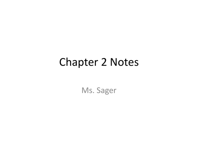 Chapter 2 Notes For Biology Chapter 2 Notes For Biology
