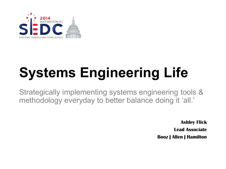 Systems Engineering Life