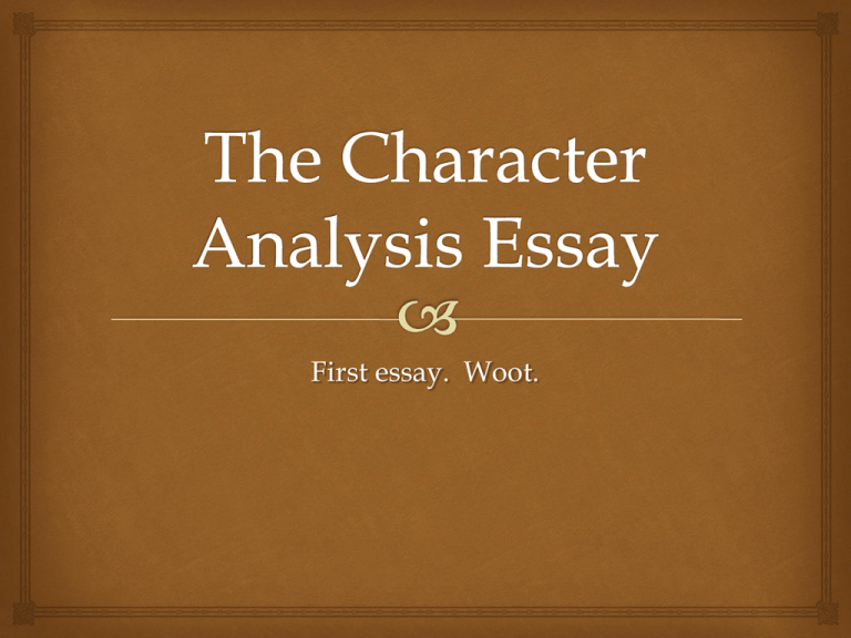 Writing A Character Analysis Essay