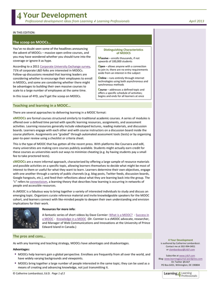 The Scoop on MOOCs - Learning 4 Learning Professionals The Scoop on MOOCs - Learning 4 Learning Professionals