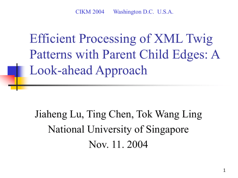 Efficient Processing Of XML Twig Patterns With Parent Child Edges