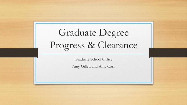 Graduate Degree Process & Clearance