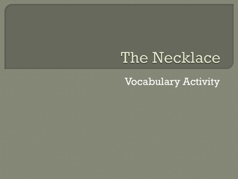 The Necklace Vocab Activity