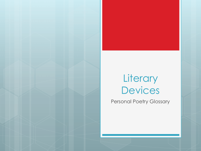 Literary Devices Literary Devices
