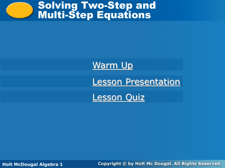 Solving Multi step Equations