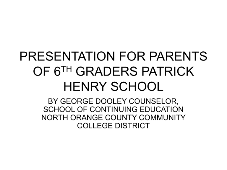 Presentation For Parents Of 6th Graders Presentation For Parents Of 6th Graders