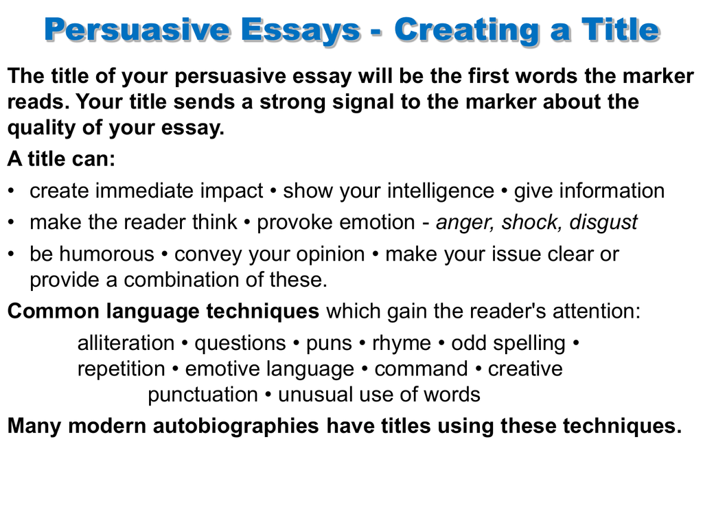 Persuasive Essay Titles Creating A Strong Persuasive Essay Title In Persuasive Essay Titles Creating A Strong Persuasive Essay Title In