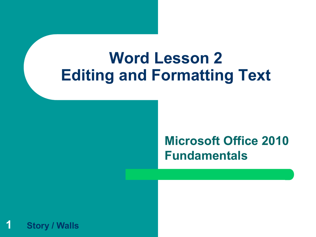 Word Lesson 2 Editing And Formatting Text