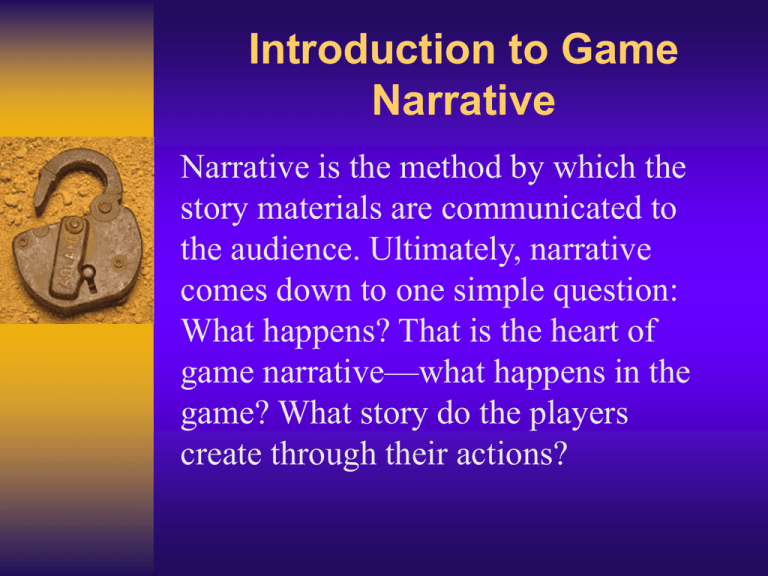 Introduction To Game Narrative