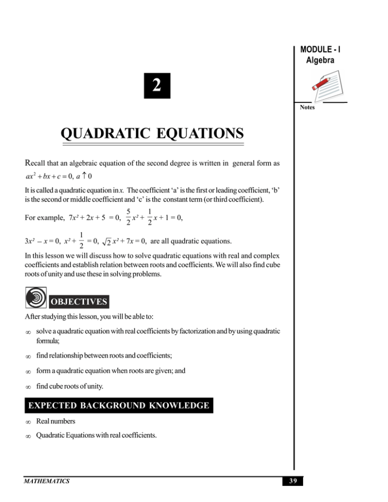 2 QUADRATIC EQUATIONS MODULE I Algebra
