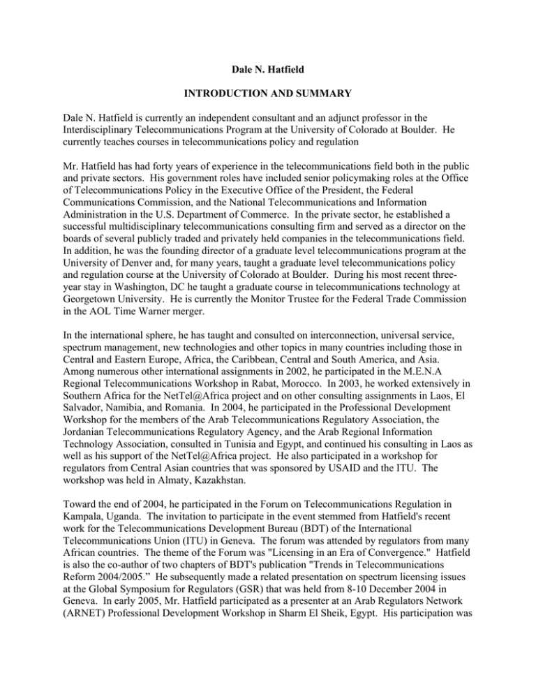 Dale N. Hatfield INTRODUCTION AND SUMMARY