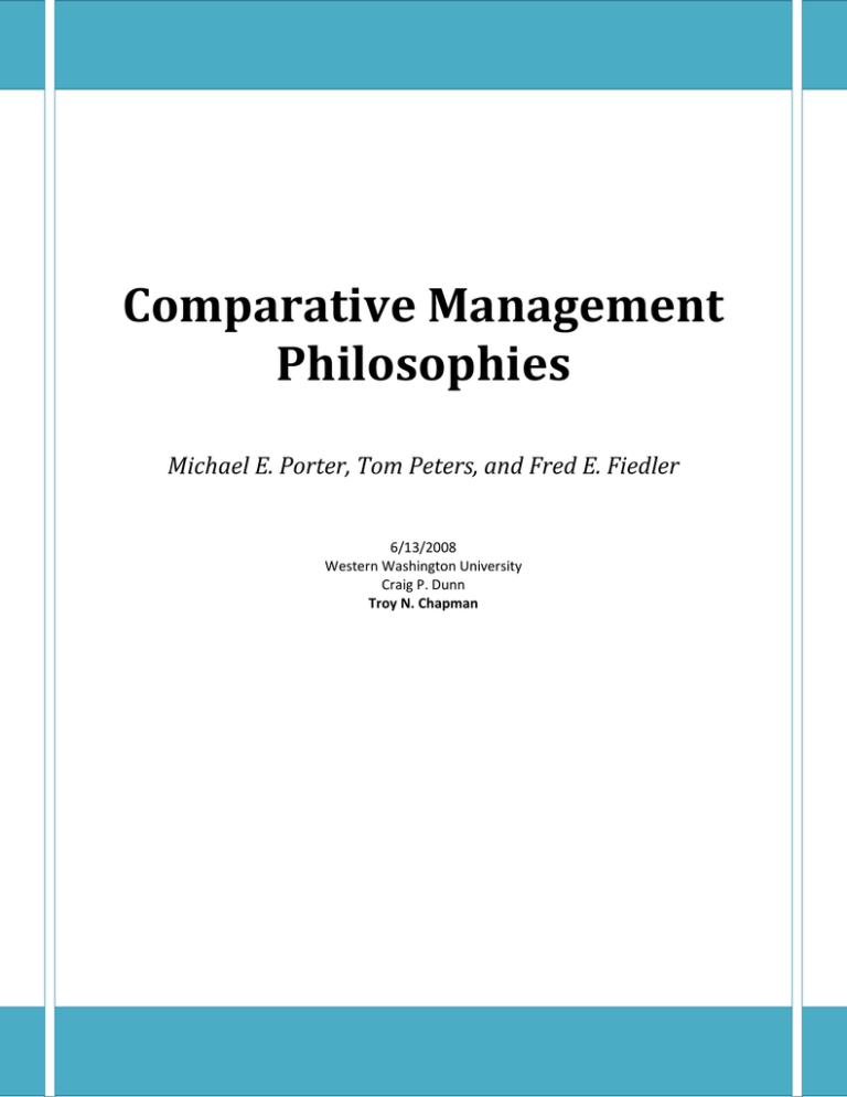 Comparative Management Philosophies Michael E. Porter, Tom Peters, and ...