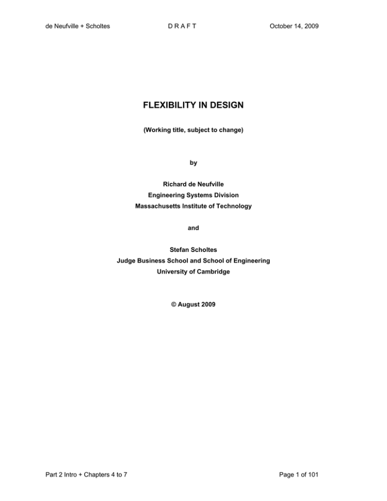 FLEXIBILITY IN DESIGN