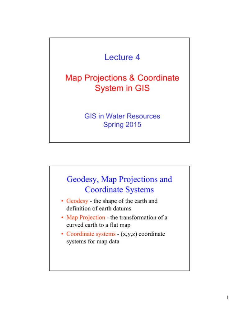 Lecture 4 Map Projections Coordinate System In GIS Geodesy Map
