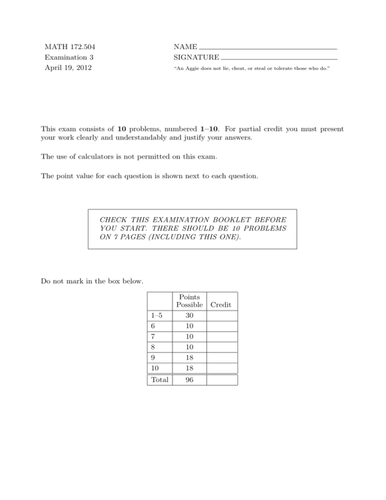 MATH 172 504 NAME Examination 3 SIGNATURE