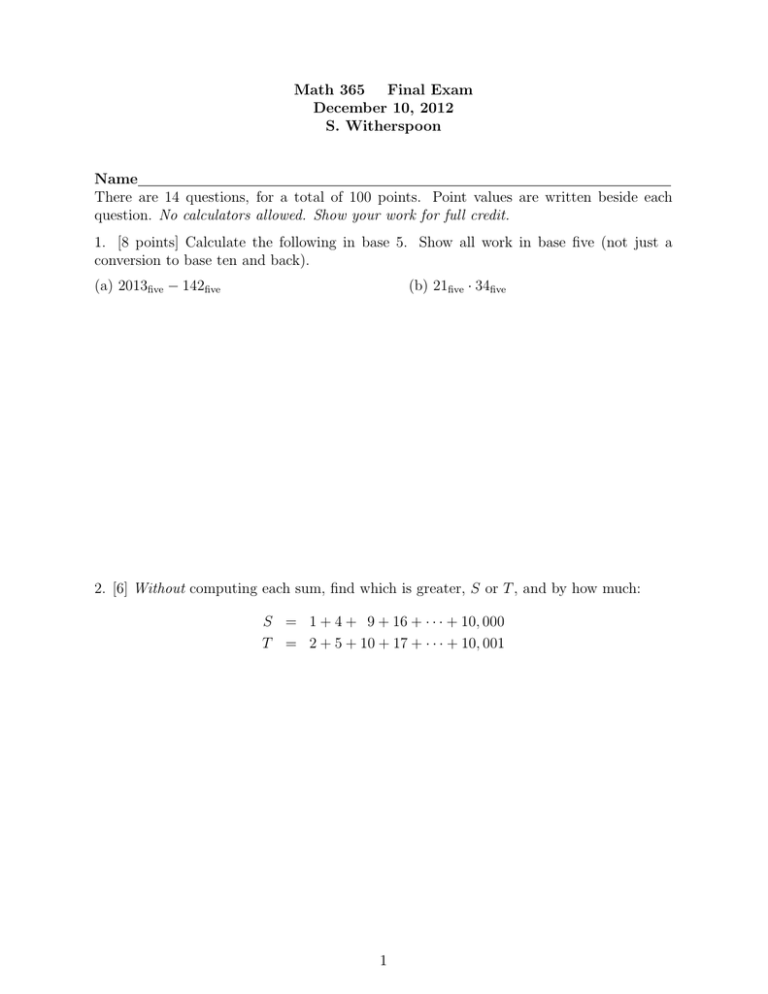 Math 365 Final Exam December 10 2012 S Witherspoon