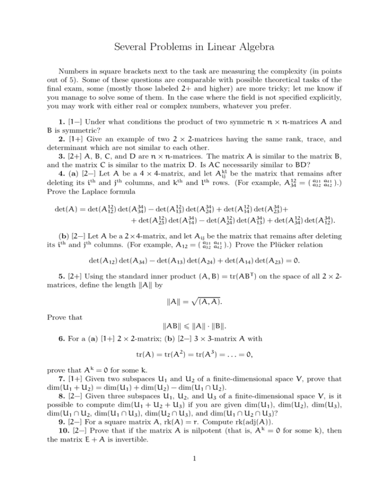Several Problems In Linear Algebra