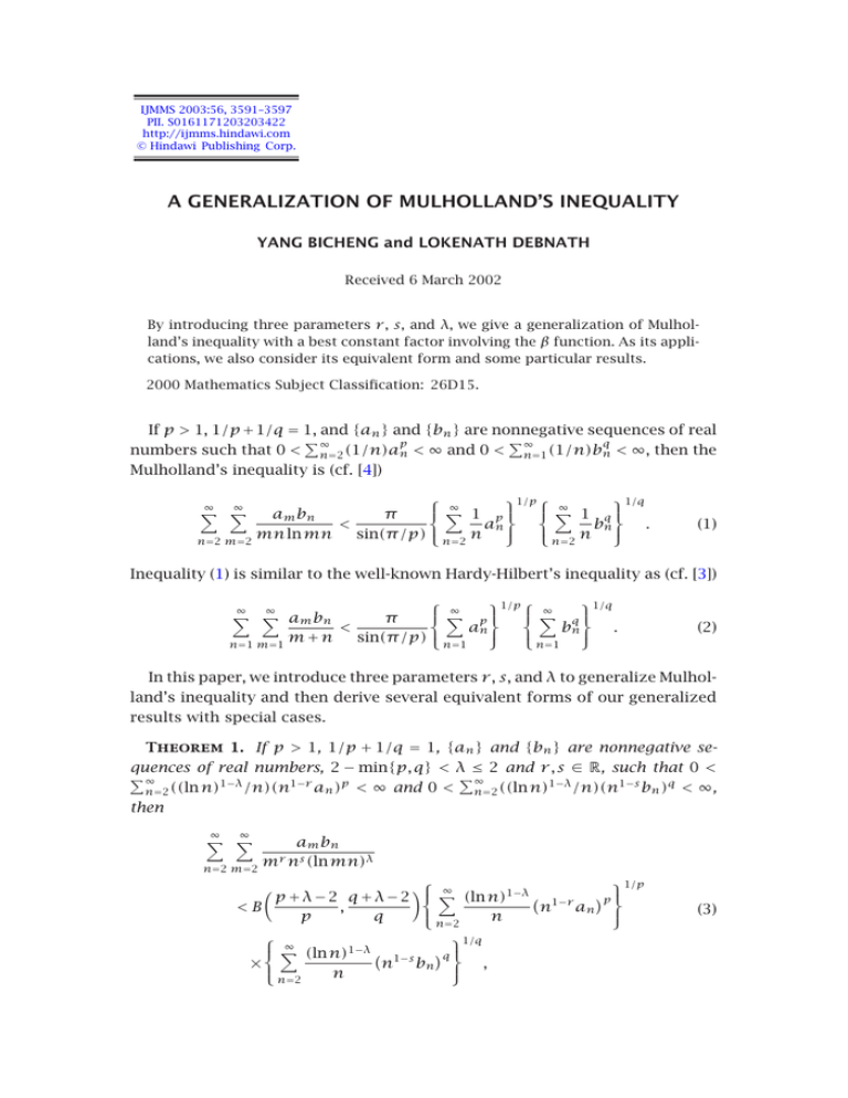 A GENERALIZATION OF MULHOLLAND’S INEQUALITY YANG BICHENG and LOKENATH ...
