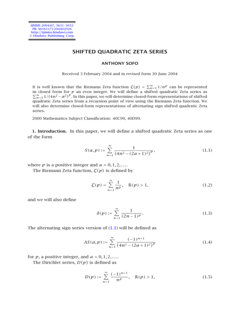 SHIFTED QUADRATIC ZETA SERIES ANTHONY SOFO