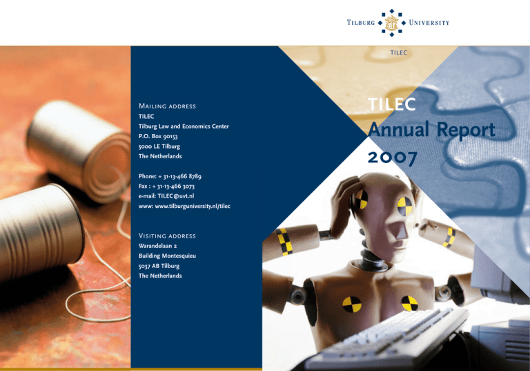 Annual Report 2007 TILEC Mailing Address Annual Report 2007 TILEC Mailing Address