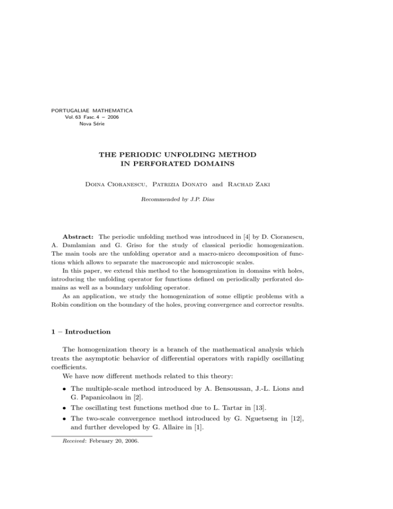 THE PERIODIC UNFOLDING METHOD IN PERFORATED DOMAINS