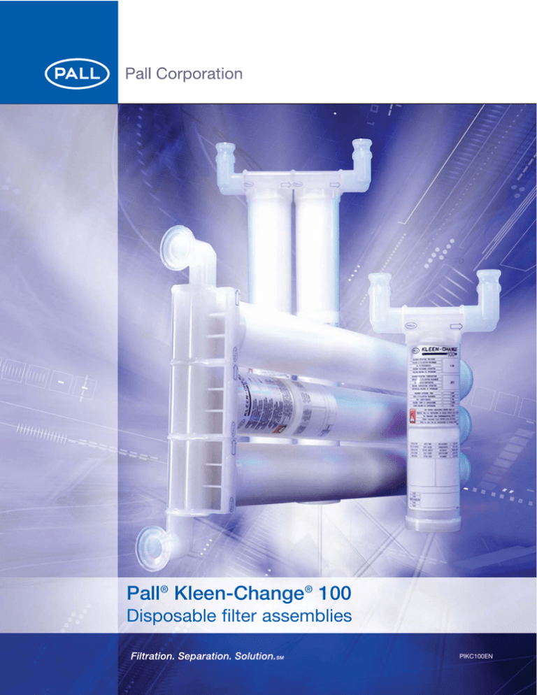 Pall Kleen-Change 100 Disposable Filter Assemblies Datasheet