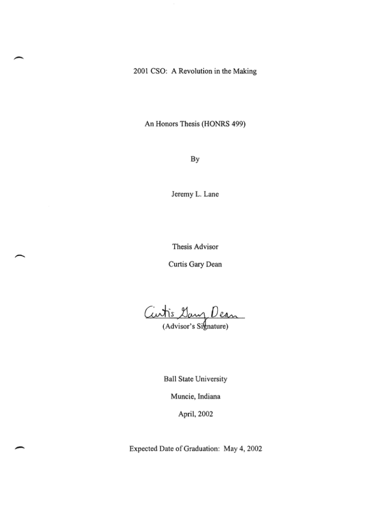 2001 CSO: A Revolution in the Making By Jeremy