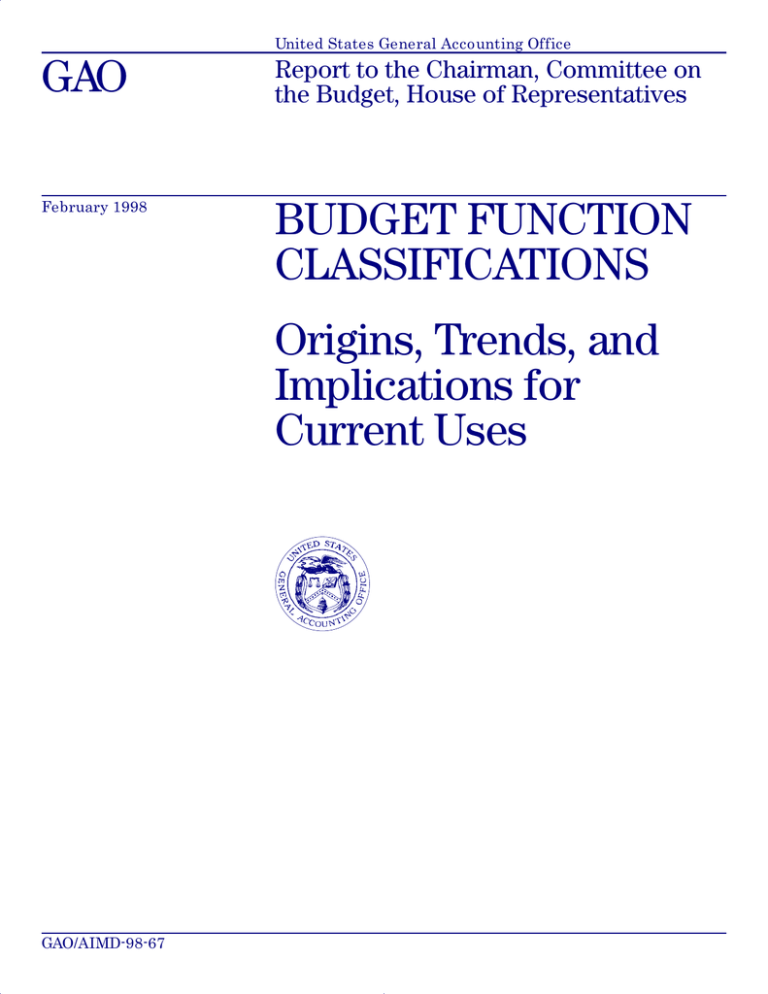 GAO BUDGET FUNCTION CLASSIFICATIONS Origins Trends And
