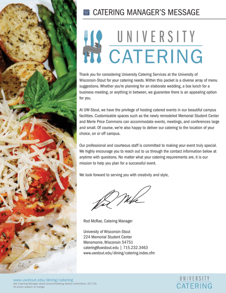 CATERING MANAGER S MESSAGE CATERING MANAGER S MESSAGE