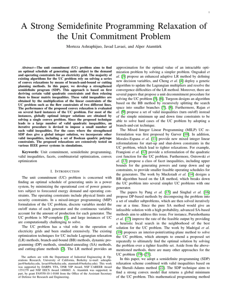 A Strong Semidefinite Programming Relaxation Of The Unit Commitment Problem