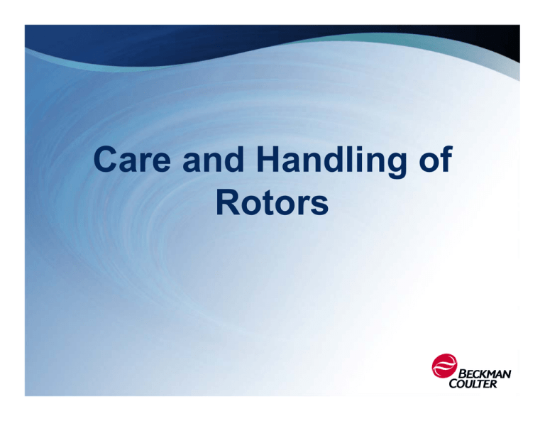 Care and Handling of Rotors