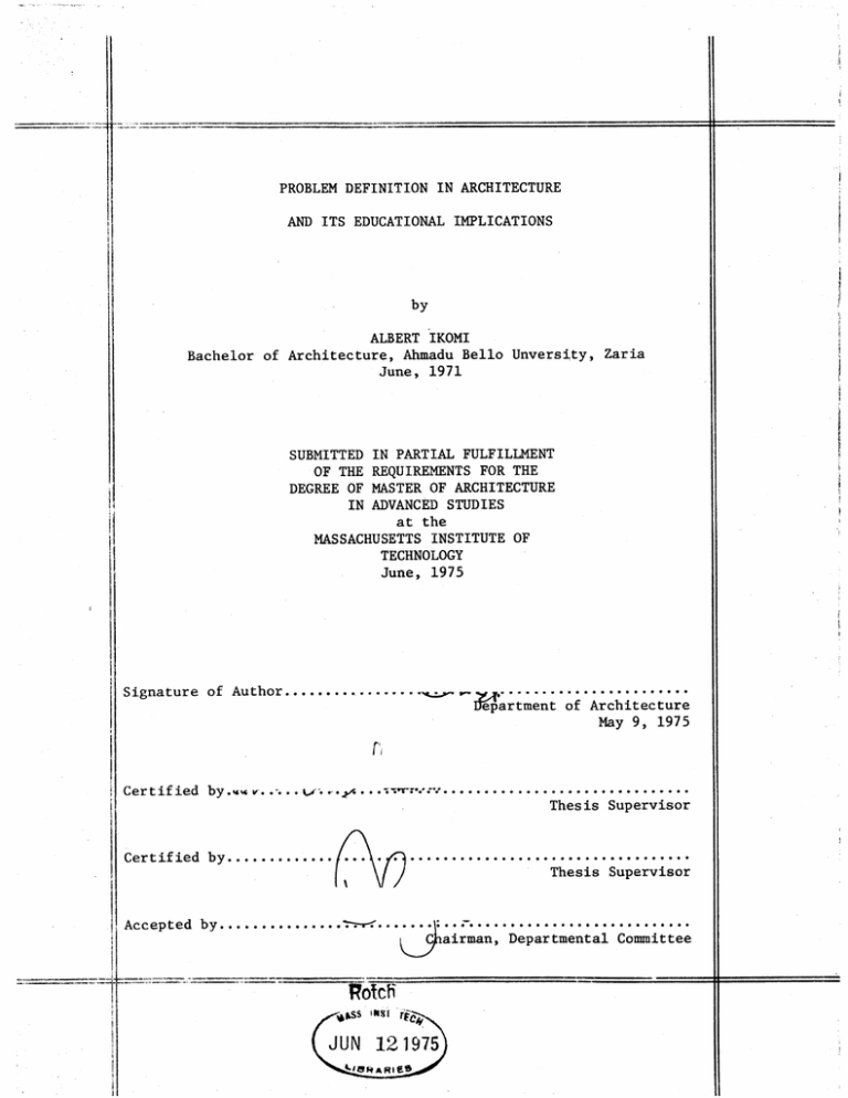PROBLEM DEFINITION IN ARCHITECTURE ALBERT IKOMI AND