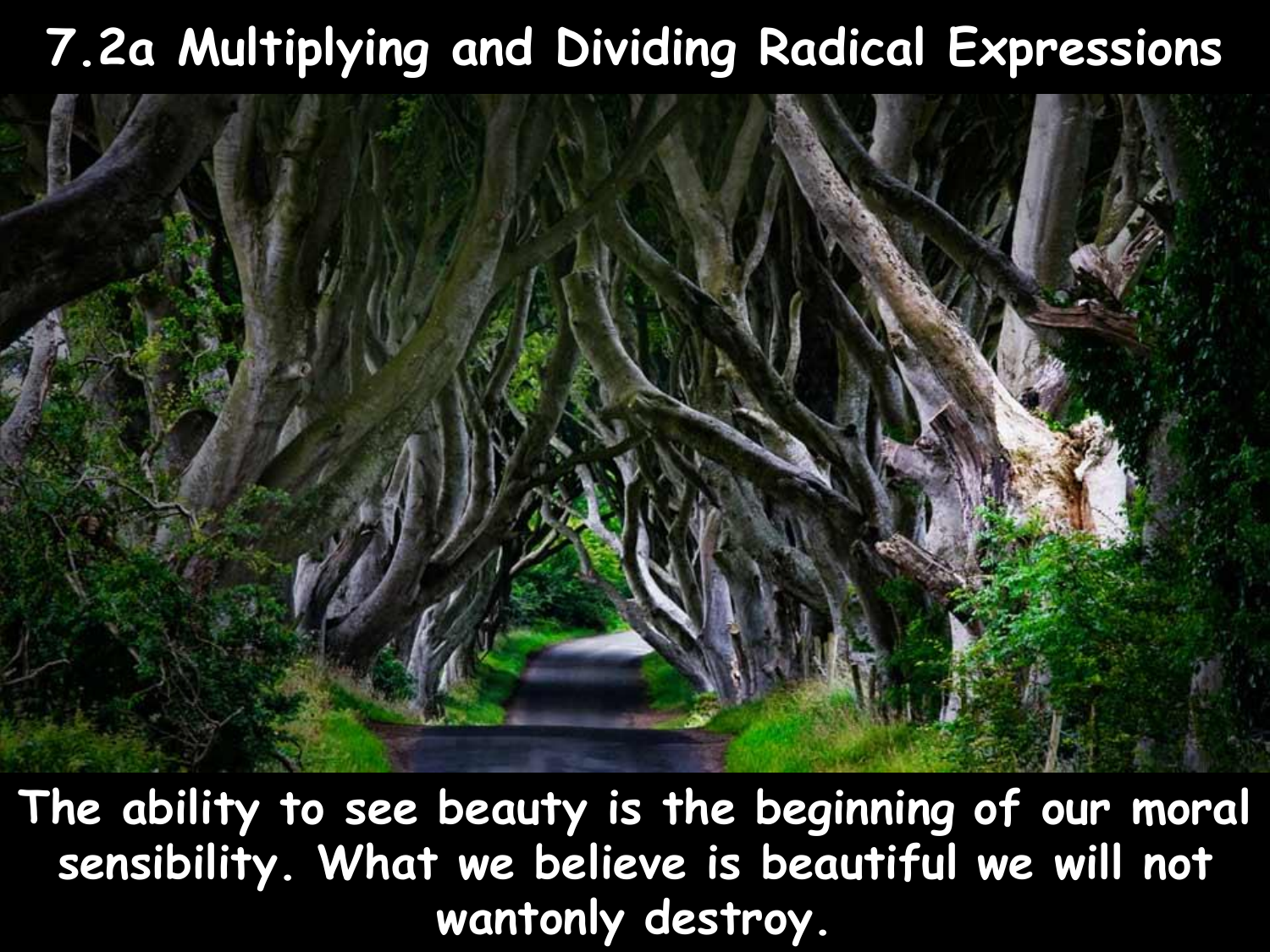 7 2a Multiplying And Dividing Radical Expressions
