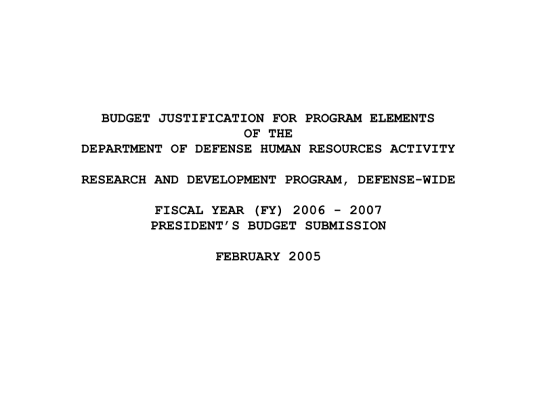 BUDGET JUSTIFICATION FOR PROGRAM ELEMENTS OF THE