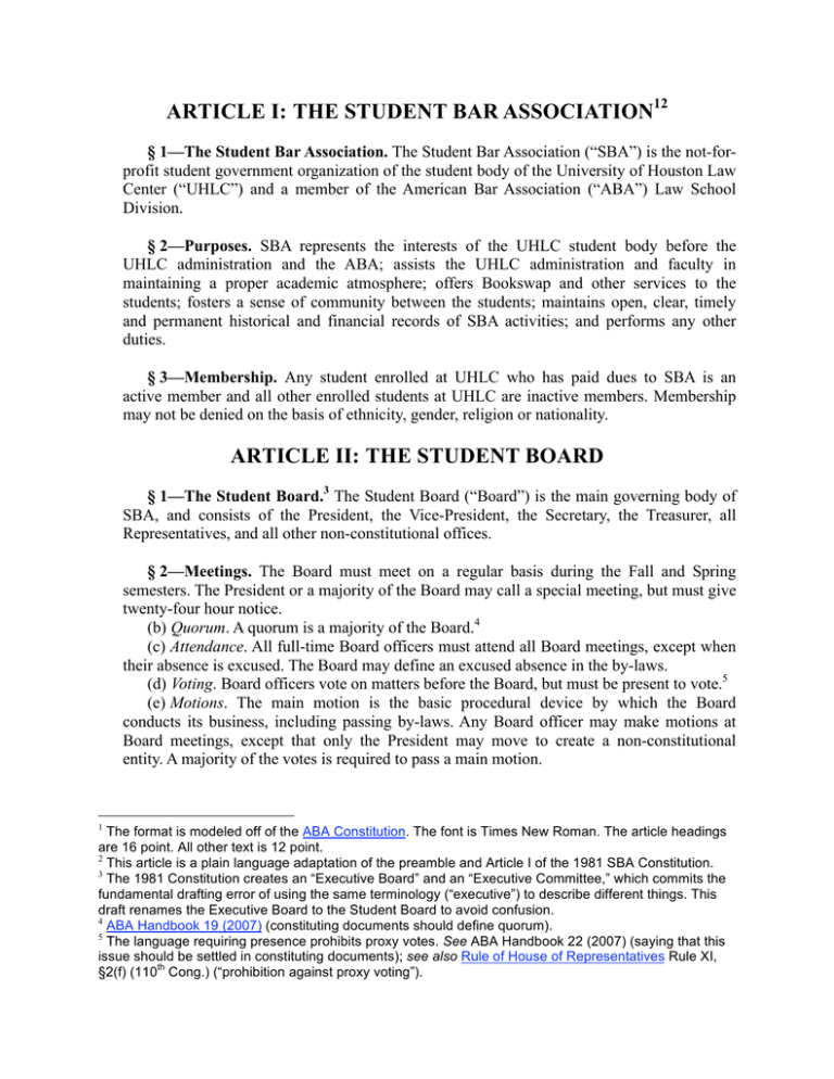 ARTICLE I THE STUDENT BAR ASSOCIATION ARTICLE I THE STUDENT BAR ASSOCIATION