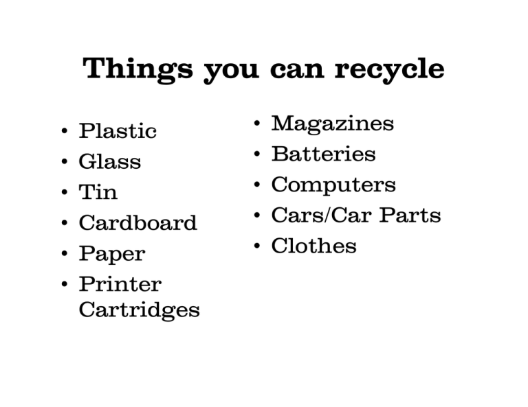 Things You Can Recycle