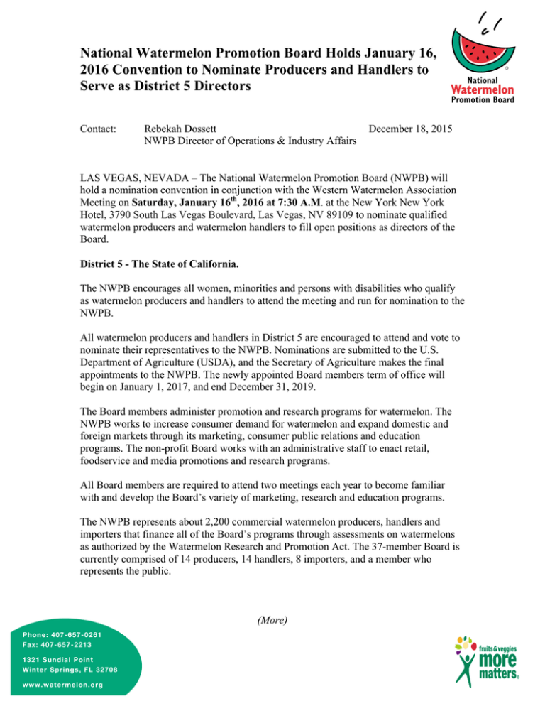 National Watermelon Promotion Board Holds January 16,