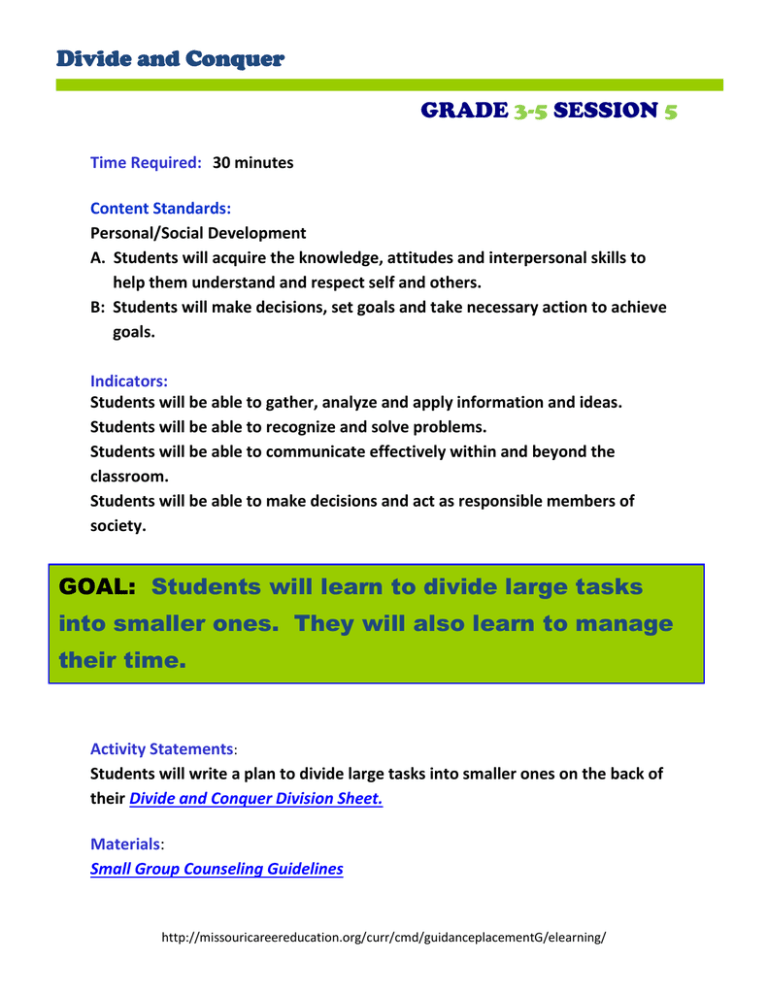 Divide and Conquer GRADE SESSION