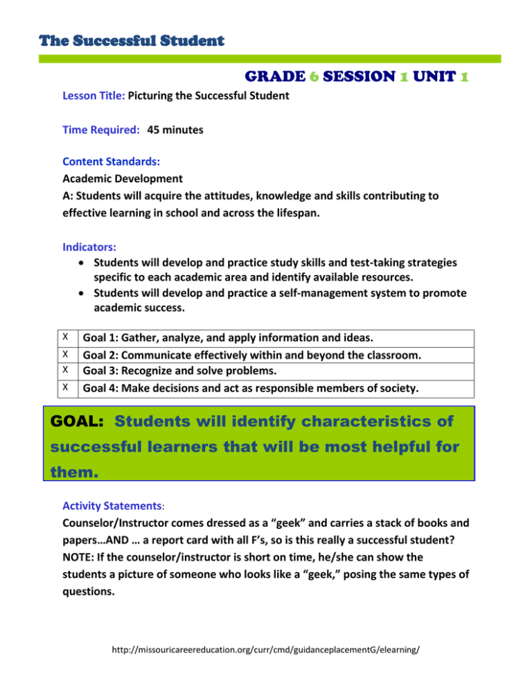 The Successful Student GRADE SESSION UNIT