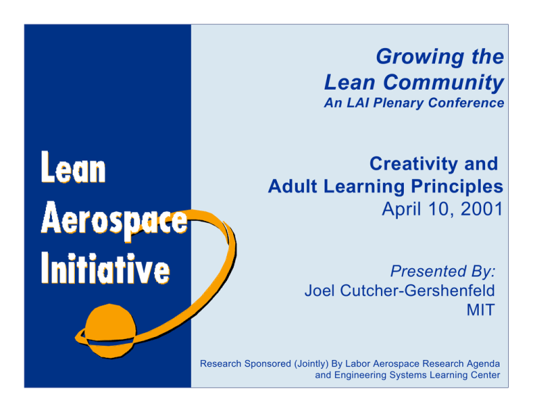 Growing the Lean Community Creativity and Adult Learning Principles