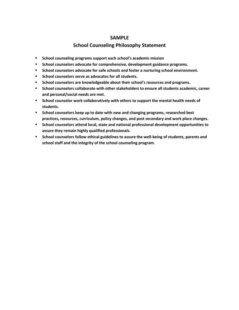 SAMPLE School Counseling Philosophy Statement SAMPLE School Counseling Philosophy Statement
