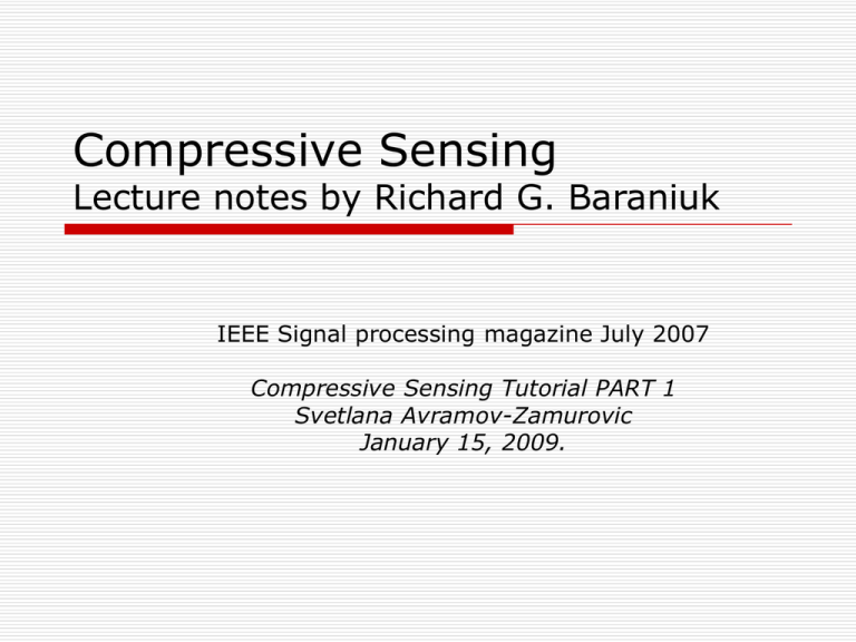 Compressive Sensing Lecture Notes By Richard G Baraniuk