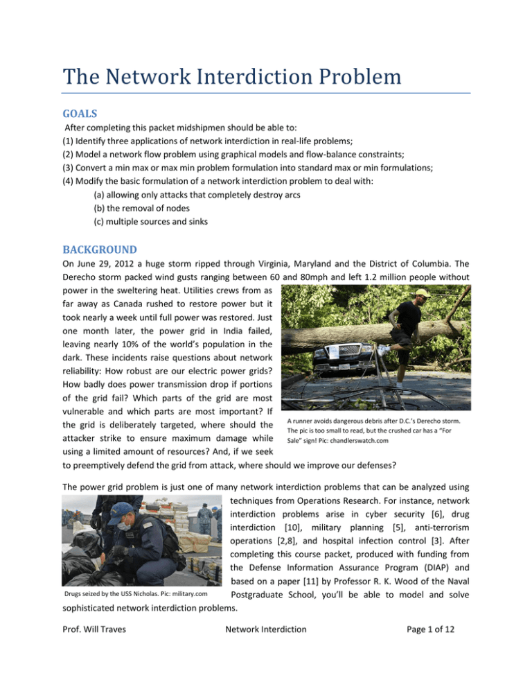 The Network Interdiction Problem Goals