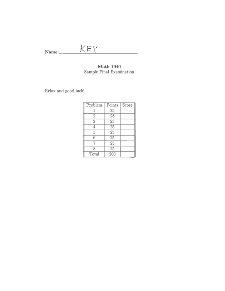 Name Math 1040 Total Sample Final Examination