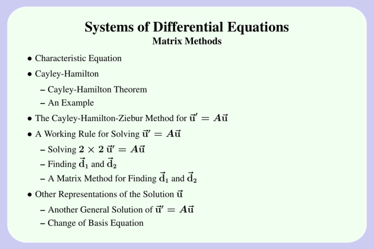 Systems Of Differential Equations Matrix Methods