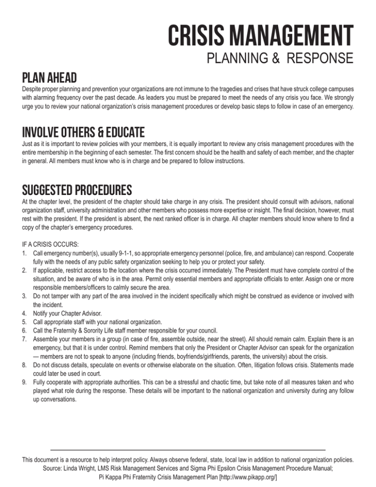 Crisis Management PLANNING RESPONSE Plan Ahead